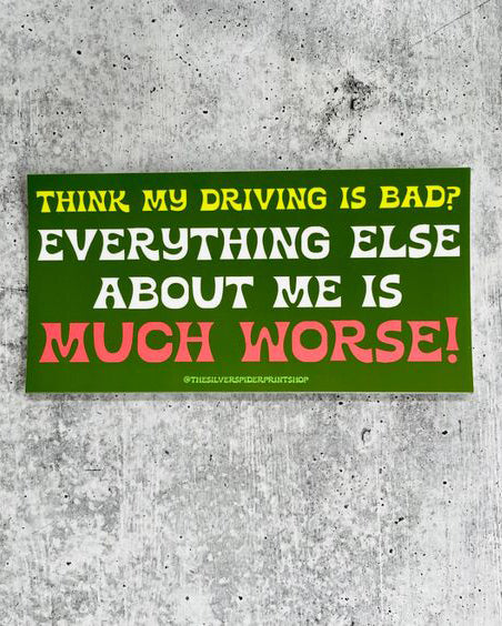 Driving Bad? The Rest Is Worse Bumper Sticker | Paper + Desk ...
